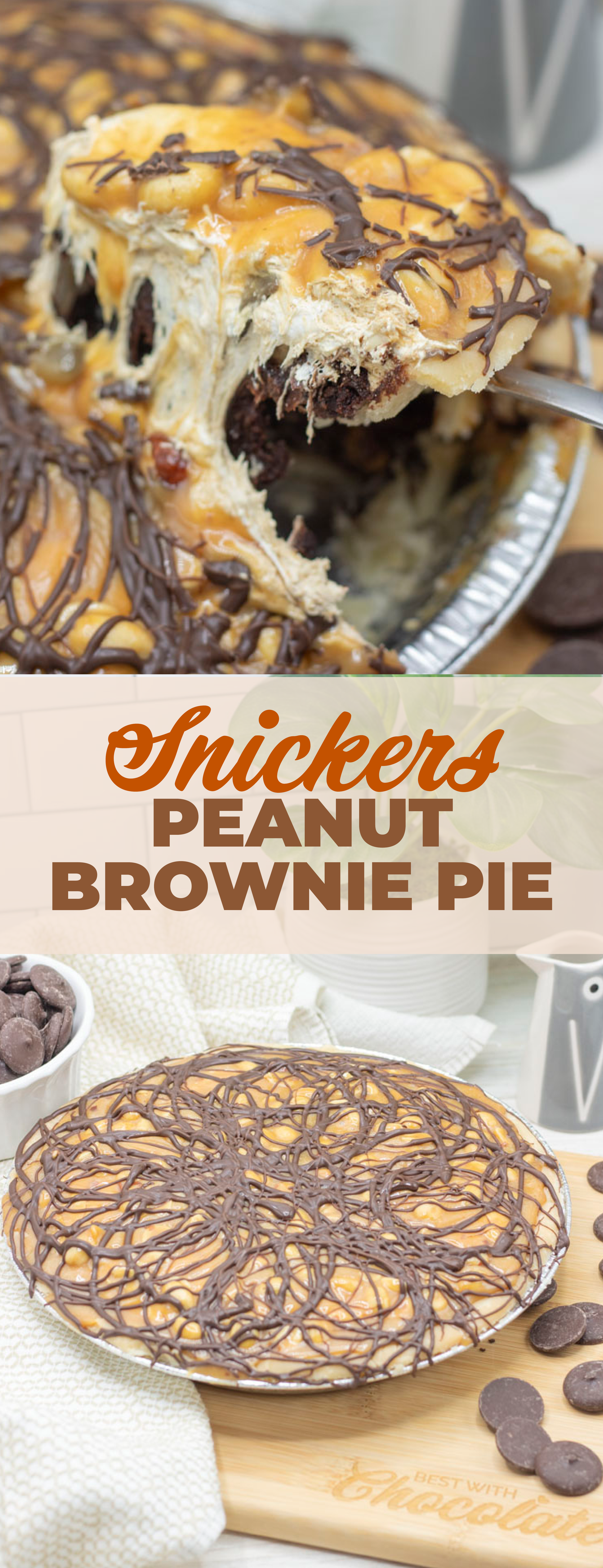 snickers brownie pie; | Best With Chocolate
